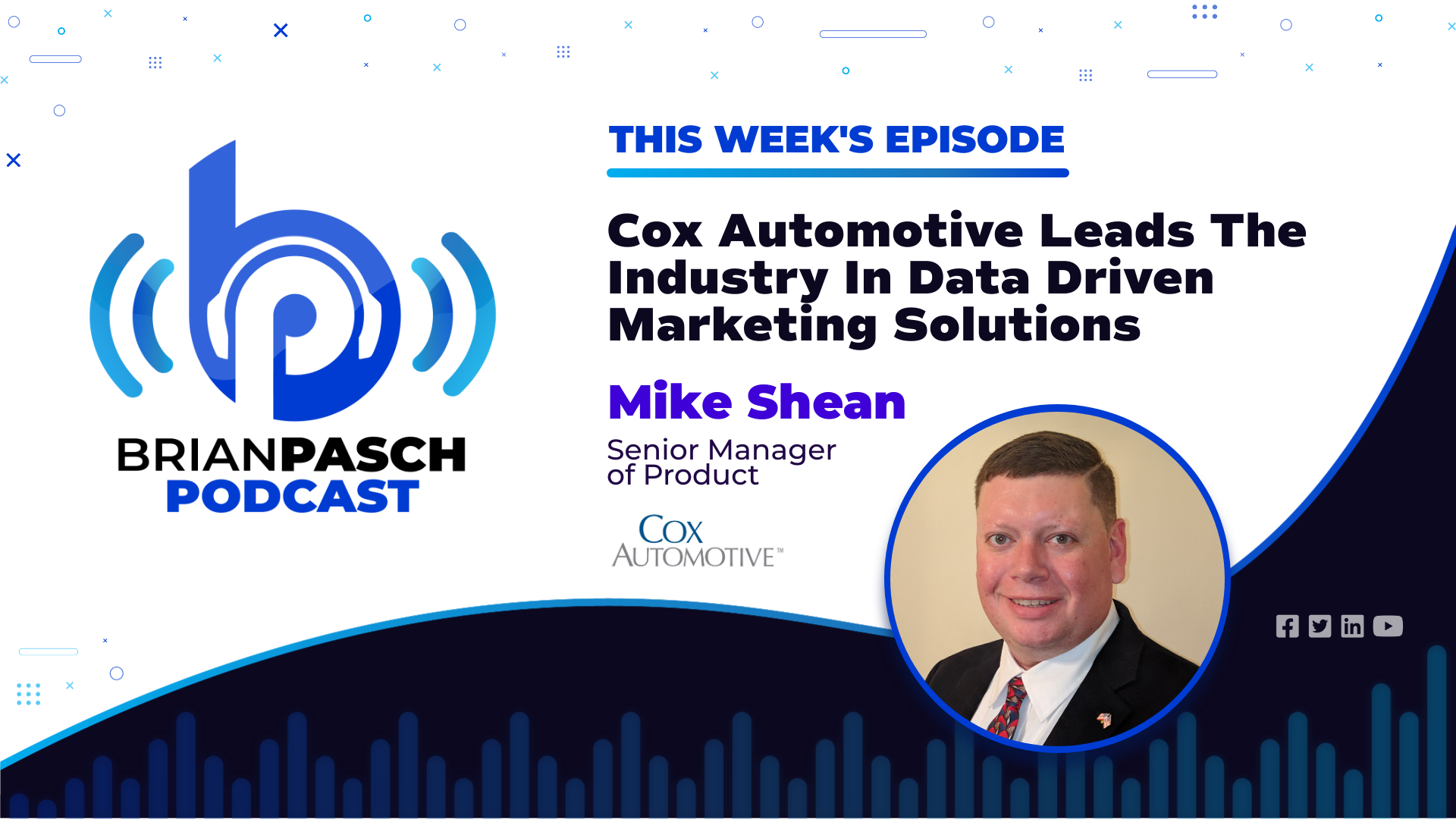 Podcast: Cox Automotive Leads the Industry in Data-Driven Marketing ...