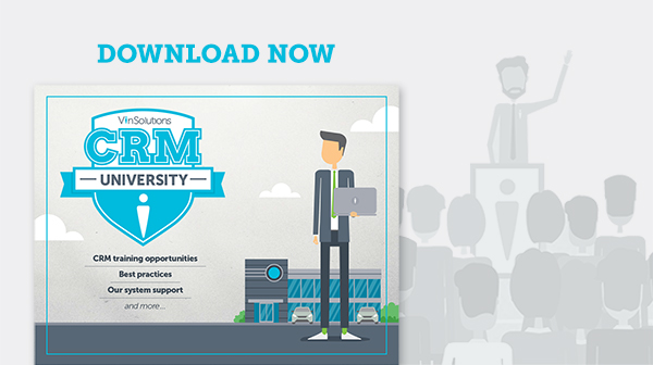 VinSolutions - CRM University | Automotive CRM Training Guide